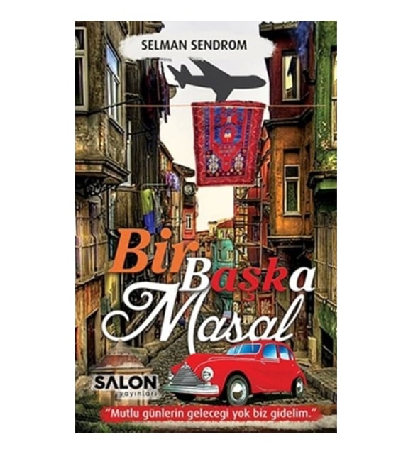 Bir Başka Masal