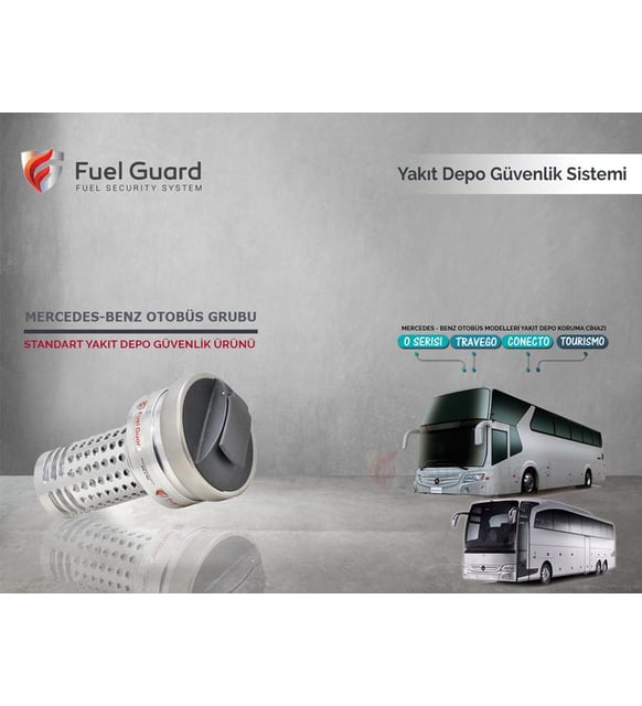 FUEL GUARD Mercedes-Benz Travego Otobüs Yakıt Depo Koruma Cihazı