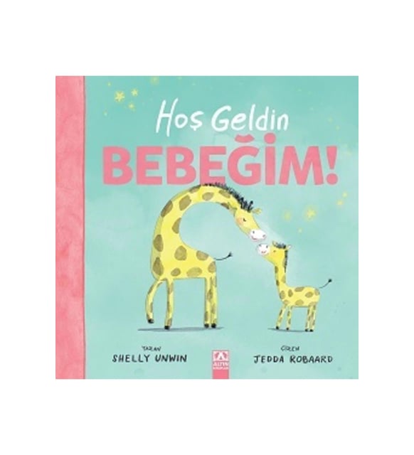 Hoş Geldin Bebeğim