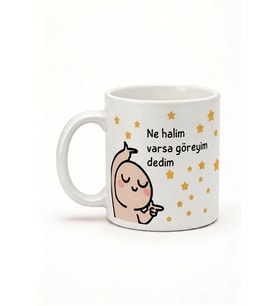 Ne Halim Varsa Göreyim Dedim Baktım Her Halim Müthiş - Komik Baskılı ...