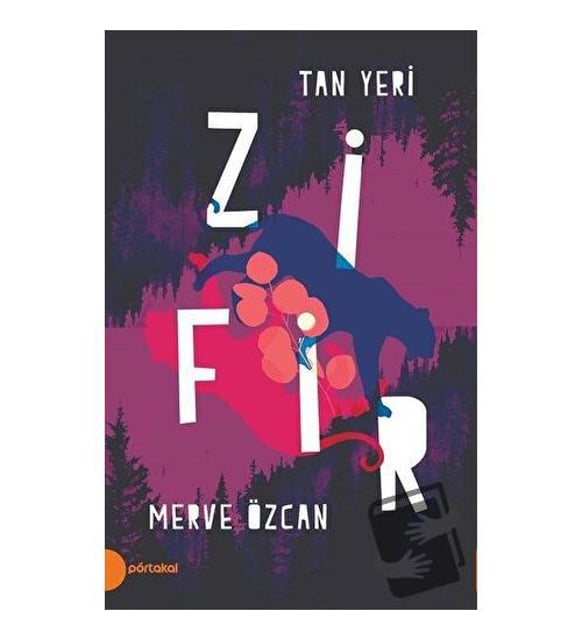 Tanyeri Zifir / Portakal Kitap / Merve Özcan