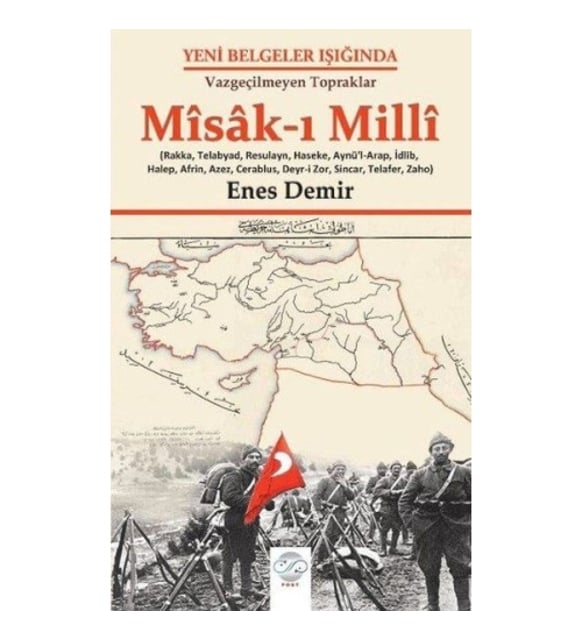 Misakı Milli - Yeni Belgeler Işığında Vazgeçilmeyen Topraklar