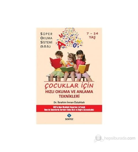 Çocuklar İçin Hızlı Okuma Anlama Teknikleri - İbrahim İmran Öztahtalı