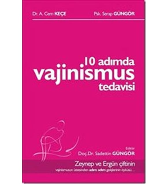 10 Adımda Vajinismus Tedavisi