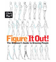 Figure It Out! (Christopher Hart Figure It Out!): - The Easy Way To ...