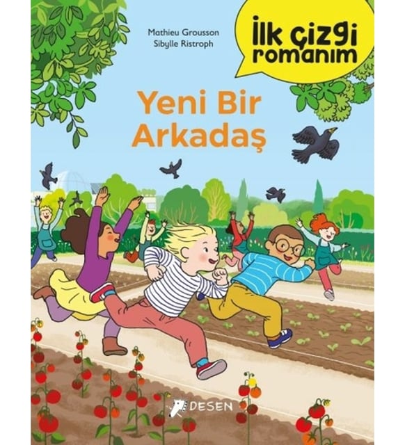 İlk Çizgi Romanım - Yeni Bir Arkadaş Mathieu Grousson