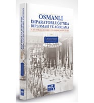Osmanlı İmparatorluğu'nda Diplomasi Ve Ağırlama A. Melek Özyetgin, Ayşe ...