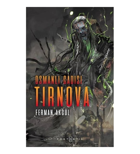 Osmanlı Cadısı Tirnova