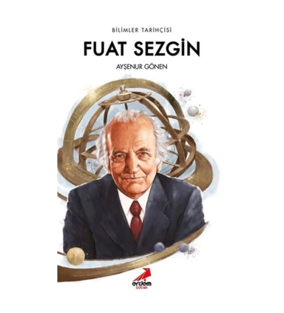 Bilimler Tarihçisi Fuat Sezgin