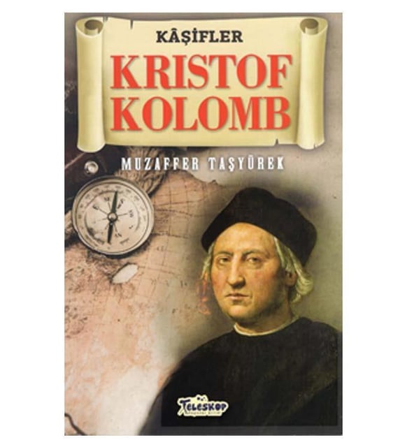 Kâşifler Kristof Kolomb Teleskop Popüler Bilim