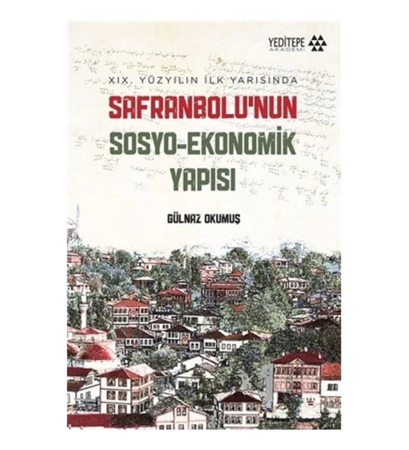 Safranbolu’nun Sosyo-Ekonomik Yapısı